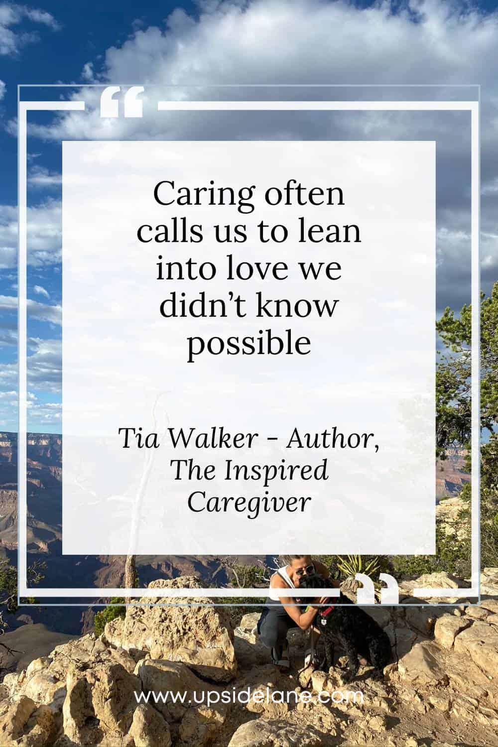 10 Best Caring Inspirational Quotes For Caregivers - Upside Lane