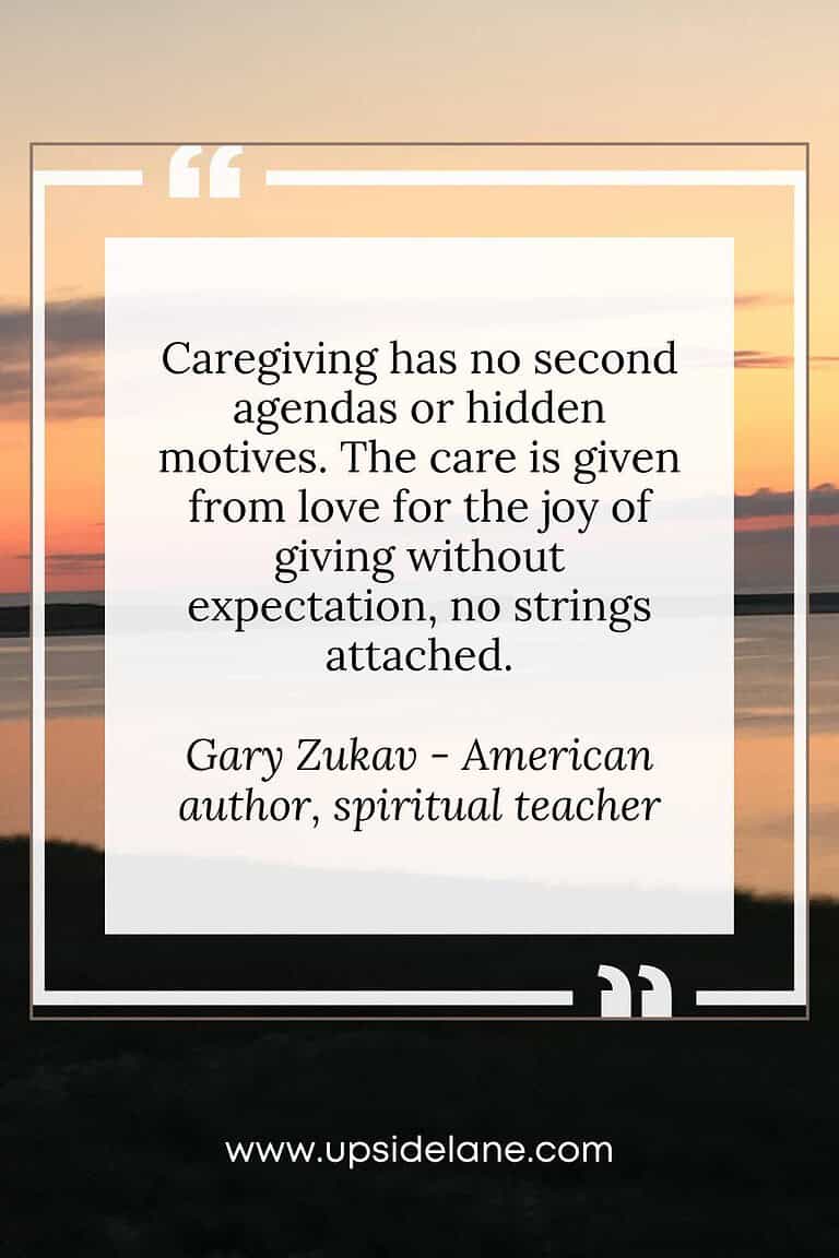 10 Best Caring Inspirational Quotes For Caregivers - Upside Lane