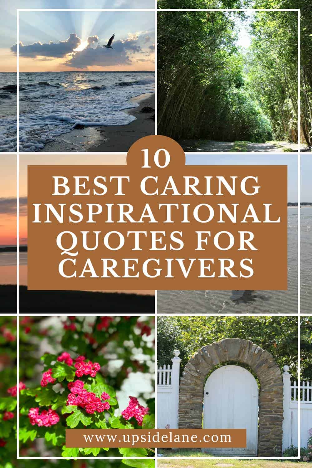 10 Best Caring Inspirational Quotes For Caregivers - Upside Lane
